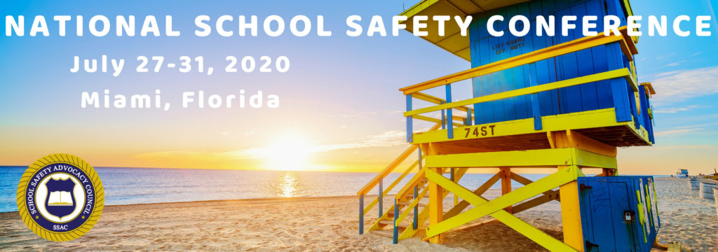 School Safety Conference – School Safety Advocacy Council